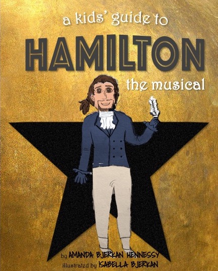 Book Cover – A Kids' Guide to Hamilton